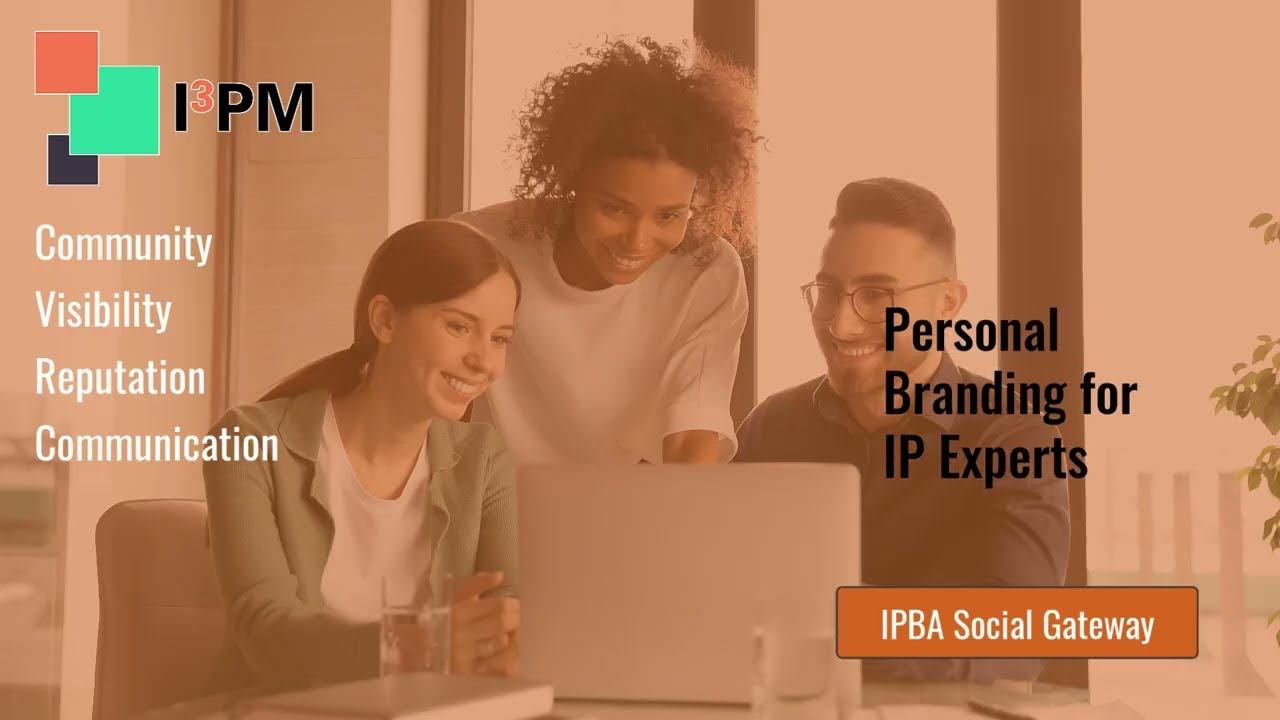 IP Awareness Building under New Work Conditions: Personal branding - IP ...